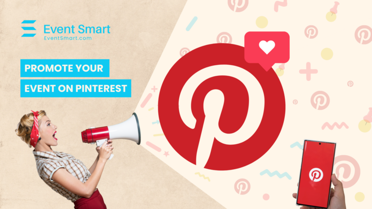 Use These 5 Strategies to Promote Your Event on Pinterest - Event Smart
