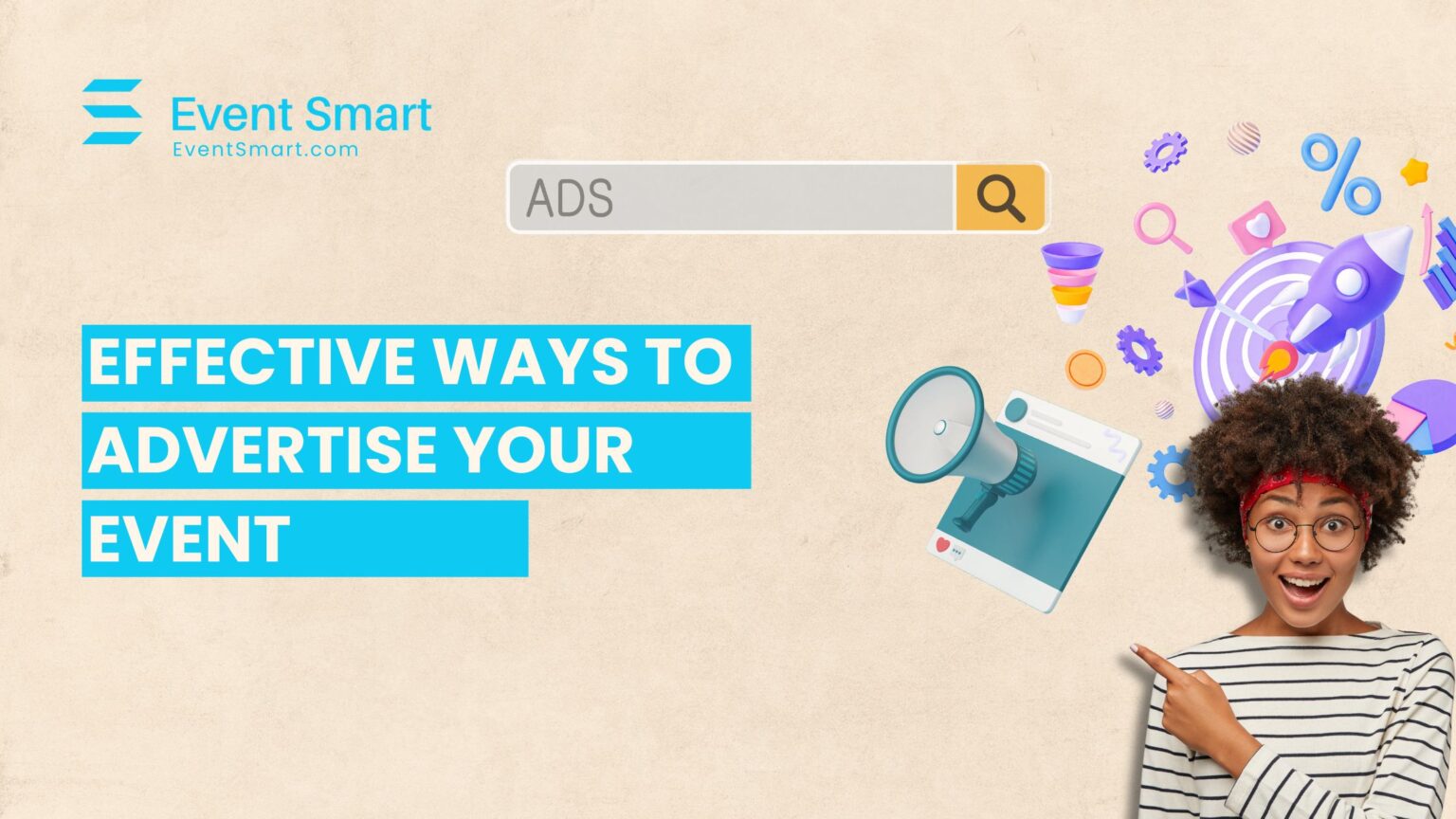 18 Effective Ways To Advertise Your Event And Boost Attendance